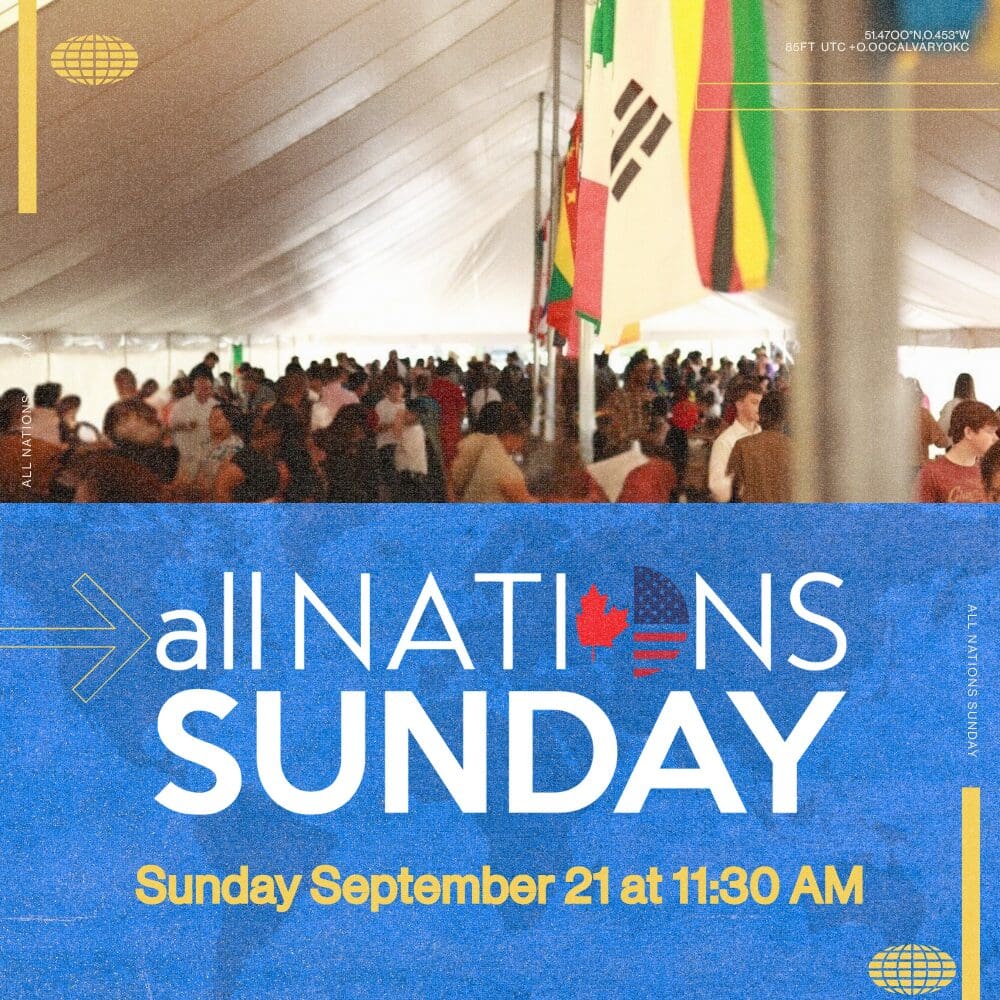 All Nations Sunday | Calvary Christian Center | Oklahoma City, Oklahoma