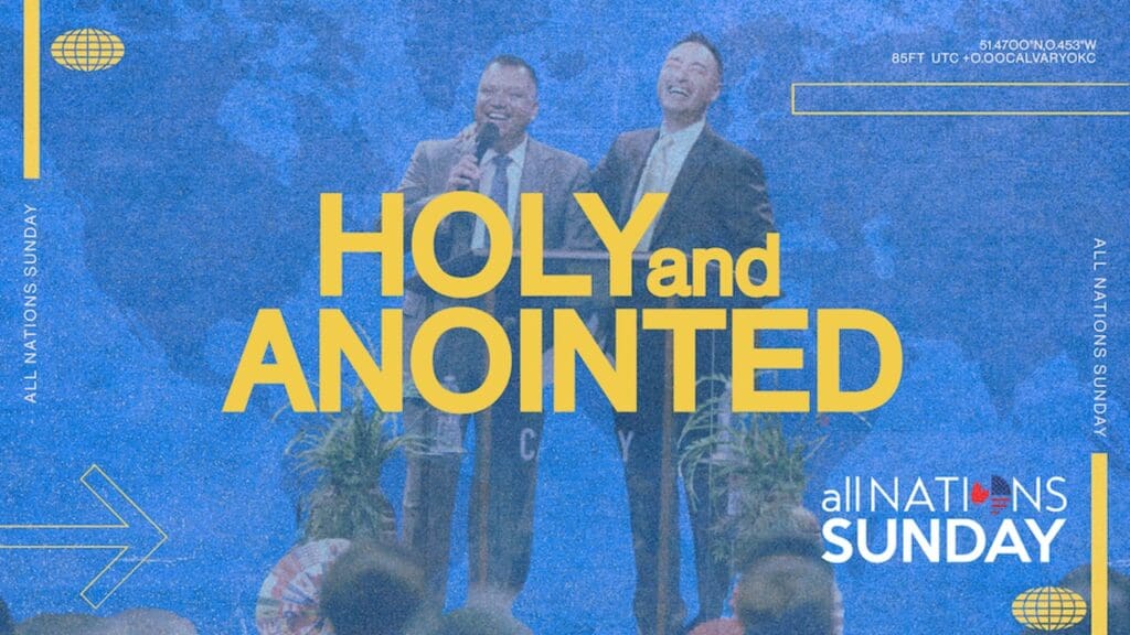 Holy and Anointed | Calvary | Oklahoma City, Oklahoma